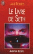 Le livre de Seth - Jane Roberts - Achat Livre | fnac