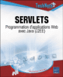 Servlets programmation d'applications Web avec Java - broché - Benjamin Aumaille - Achat Livre ...