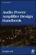 Audio power amplifier design handbook - Poche - Douglas Self - Achat ...