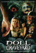 Doll Graveyard - Charles Band - DVD Zone 2 - Achat & prix | fnac
