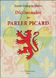 Dictionnaire du parler Picard - broché - Louise-François Daire - Achat ...
