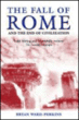 The fall of rome - Poche - Bryan Ward-Perkins - Achat Livre | fnac