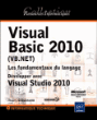 Visual Basic 2010 (VB.NET) - Les fondamentaux du langage - broché ...
