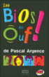 Les bios de ouf - broché - Pascal Argence - Achat Livre | fnac