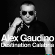 Destination Calabria - Alex Gaudino - CD single - Achat & prix | fnac