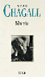 Ma vie - broché - Marc Chagall - Achat Livre | fnac