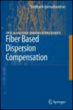 Fiber-based dispersion compensation - relié - Siddha Ramachandran - Achat Livre | fnac
