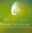 Deep trance 11 - Trance - CD album - Achat & prix | fnac