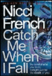 Catch me when i fall, Livres en VO neuf ou occasion | fnac