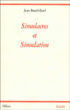 Simulacres et simulation - broché - Jean Baudrillard, Livre tous les livres à la Fnac