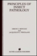 Principles of insect pathology - relié - G.Drion Boucias - Achat Livre ...