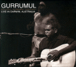 Gurrumul live in Darwin Australia - Digipack - Geoffrey Gurrumul ...