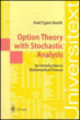 Option theory with stochastic analysis - Poche - E.Fred Benth - Achat ...