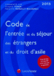 Code de l'entrée et du séjour des etrangers et du droit d'asile Edition ...