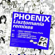 Lisztomania - Holy Ghost - Classixx - Der Die Das remix - Phoenix ...