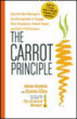 The carrot principle - Poche - Adrian Gostick - Achat Livre ou ebook | fnac