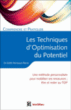Comprendre et pratiquer les Techniques d'Optimisation du Potentiel Une méthode personnalisée ...