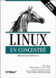 Linux en concentré Manuel de référence - broché - Ellen Siever, Stephen Figgins, Aaron Weber ...