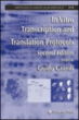 In vitro transcription and translation protocols - relié - Collectif ...