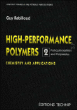 High-performance polymers Volume 2, Polyquinoxalines and polyimides ...