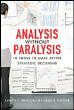 Analysis without paralysis - relié - Babette Bensoussan - Achat Livre | Black friday fnac