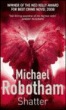 Shatter - Poche - Michael Robotham - Achat Livre | fnac