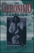 Geronimo campaign the - Poche - O.B. Faulk - Achat Livre ou ebook | fnac