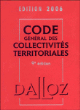 Code général des collectivités territoriales Edition 2006 - broché ...