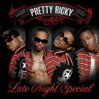 Late night special - Pretty Ricky - CD album - Achat & prix | fnac