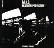 Terminal toxique - Mkb Fraction Provisoir - CD album - Achat & prix | fnac