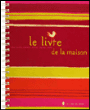 Le livre de la maison - broché - R. Le Heros - Achat Livre | fnac