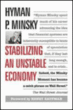 Stabilizing an unstable economy - relié - H. Minsky - Achat Livre ou ...
