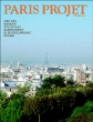 Paris projet Paris 2020, éléments pour un plan d'aménagement et de ...