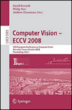 Computer vision - eccv 2008 - Poche - Collectif - Achat Livre | fnac