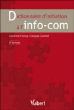 Dictionnaire d'initiation à l'info-com 2ème édition - broché - Jacques ...