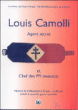 Louis Camolli Agent secret et chef des FFI Revestois - broché ...