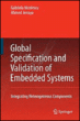 Global specification and validation of embedded systems - relié ...