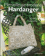 Merveilleuse broderie hardange - broché - Hiroko Takeuchi - Achat Livre ...