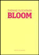 Bloom - relié - Thomas Flechtner - Achat Livre | fnac