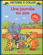 Une journée au zoo Livre avec des autocollants - broché - Collectif ...