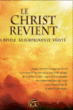 Le Christ revient Il révèle sa surprenante vérité - broché - LA PORTE ...