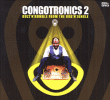 Congotronics 2 - Inclus DVD bonus : CD album en Compilation musique ...