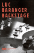 Backstage - Poche - Luc Baranger - Achat Livre | fnac