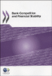 Bank competition and financial stability - broché - Collectif - Achat ...