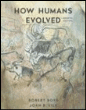 How humans evolved - Poche - Robert Boyd - Achat Livre | fnac