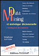 Data mining et statistique décisionnelle - broché - Stéphane Tufféry - Achat Livre | fnac
