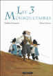 Les 3 mousquetaires - relié - Frédéric Maupomé, Fabrice Turrier - Achat ...