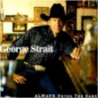 Always the same - George Strait - CD album - Achat & prix | fnac