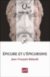 Epicure et l'epicurisme qsj 810. - Poche - Jean-François Balaudé ...