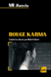 Rouge karma - Poche - Jianxiu Mi - Achat Livre | fnac